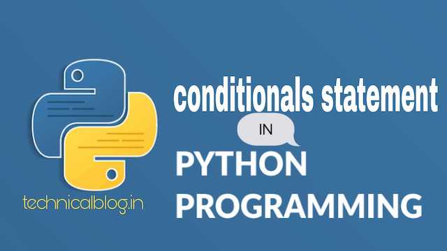 Conditionals Statement In Python
